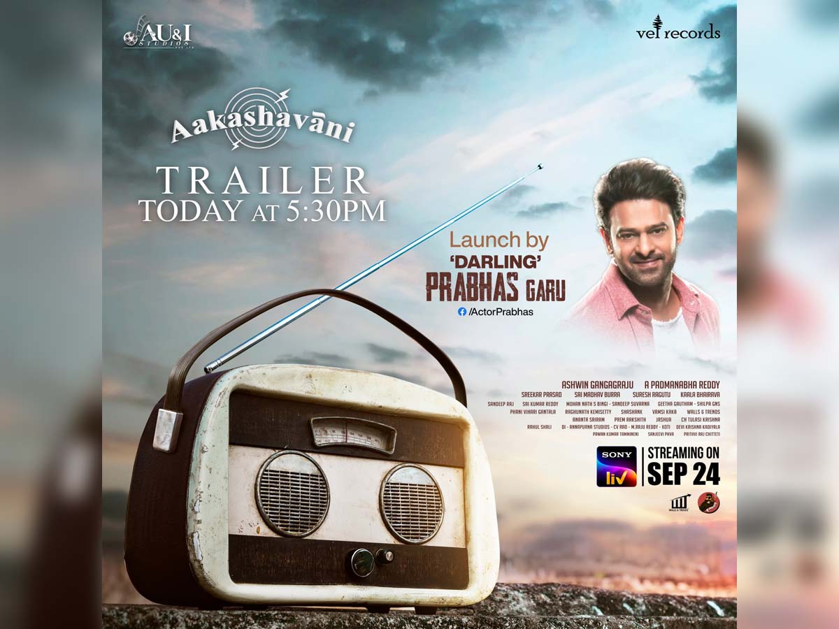 Prabhas to launch trailer of Aakashavaani today evening – Telugu Nestam